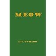 Meow : Owmeow, M E: Amazon.in: Books