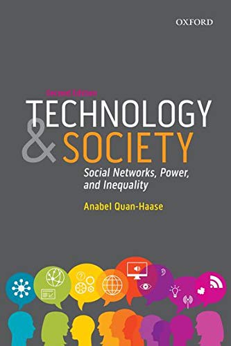 Buy Technology and Society: Social Networks, Power, and Inequality ...