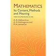 Dover Books on Mathematics: Mathematics: Its Content, Methods and ...