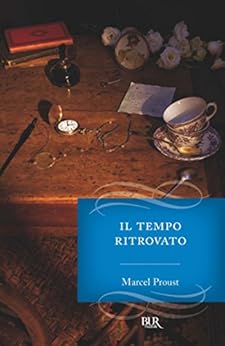 Alla ricerca del tempo perduto. Il tempo ritrovato - vol. 7. eBook: Marcel Proust: Amazon.it ...