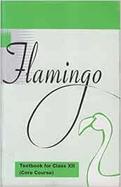 Buy Flamingo - Textbook In (Core Course) For Class - 12 - 12074 Book ...