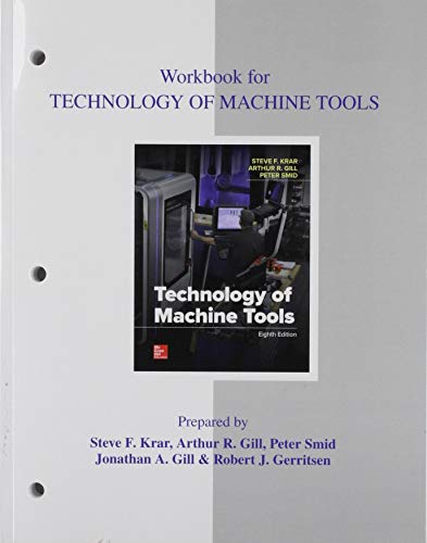 Student Workbook for Technology of Machine Tools (ENGINEERING ...
