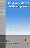 Ovid: Analyse der Metamorphosen: Pygmalion, Daedalus & Ikarus, Cadmus ...