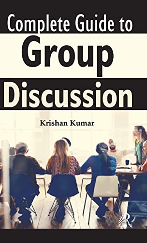 Buy Complete Guide to Group Discussion Book Online at Low Prices in ...