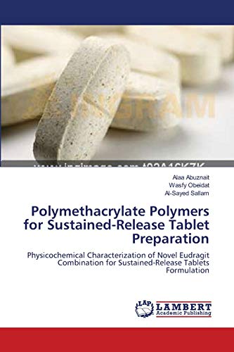 Buy Polymethacrylate Polymers for Sustained-Release Tablet Preparation ...