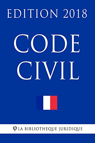 Télécharger】 Code civil: Edition 2018 Francais PDF 【B079H5LGYP-La ...