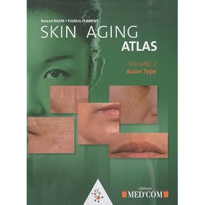 Buddy Jordan: Skin Aging Atlas : Volume 2, Asian Type PDF Download