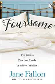 Foursome: Amazon.co.uk: Fallon, Jane: 9780141034416: Books