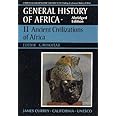 General History of Africa volume 2: Ancient Civilizations of Africa ...