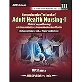 Comprehensive Textbook of Adult Health Nursing-II (Medical Surgical ...