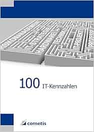 100 IT-Kennzahlen - Rainer Thome, Carlotta Herberhold - Amazon.de: Bücher