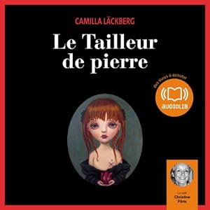 Erika Falck & Patrick Hedström, tome 3 – Le tailleur de pierre de ...