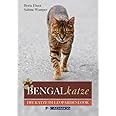 Bengalkatze: Die Katze im Leopardenlook : Boris Ehret, Sabine Wamper ...