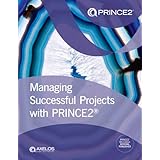 Managing successful projects with PRINCE2: Amazon.co.uk: Bennet, Nigel, AXELOS: 9780113315338: Books