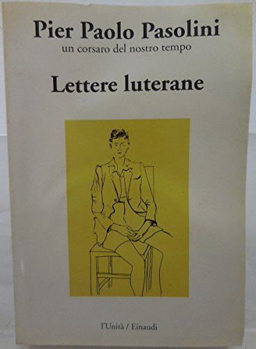 Amazon.it: J 6034 LIBRO LETTERE LUTERANE DI PIER PAOLO PASOLINI 1991 ...