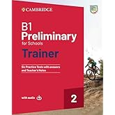 B1 Preliminary for Schools Trainer 1 for The Revised 2020 Exam Six ...