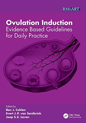 Buy Ovulation Induction: Evidence Based Guidelines for Daily Practice ...