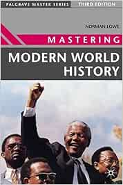 Mastering Modern World History (Palgrave Master Series) : Lowe, Norman ...