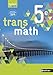 Amazon.fr - Transmath 5e - Grand format - Nouveau programme 2016 - Jorioz, Anne, Mahé, Amélie ...