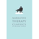 What is narrative therapy?: An easy-to-read introduction (Gecko 2000 ...