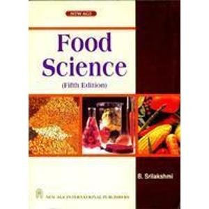 Food Science: Amazon.co.uk: Srilakshmi, B.: 9788122427240: Books