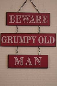 Beware Grumpy Old Man Large Metal Sign: Amazon.co.uk: Kitchen & Home