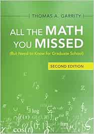 Buy All the Math You Missed: (But Need to Know for Graduate School ...
