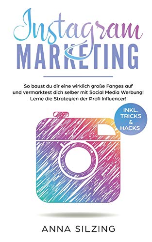 Instagram Marketing: So baust du dir wirklich eine große Fanbase auf ...