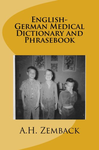 English-German Medical Dictionary and Phrasebook: Amazon.co.uk: A.H ...
