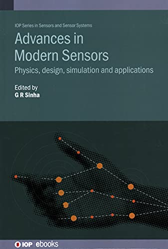 Advances in Modern Sensors: Physics, design, simulation and ...