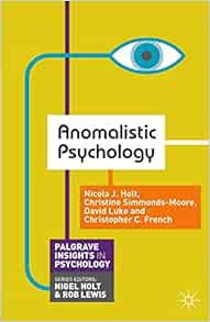 Anomalistic Psychology (Macmillan Insights in Psychology series ...