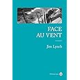 Amazon.fr - Face au vent - Lynch, Jim, Esch, Jean - Livres