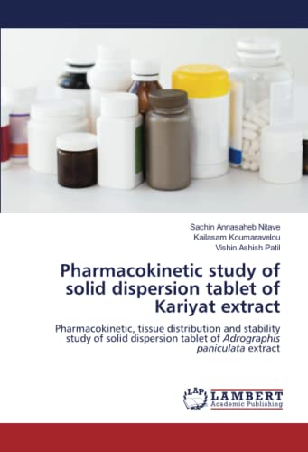 Pharmacokinetic study of solid dispersion tablet of Kariyat extract ...