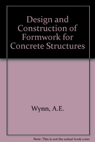 Buy Design and Construction of Formwork for Concrete Structures Book ...