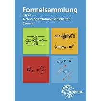 Formelsammlung Physik Formelsammlung Mathematik Physik Chemie