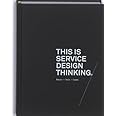 This Is Service Design Thinking: basics - Tools - Cases: Amazon.co.uk ...