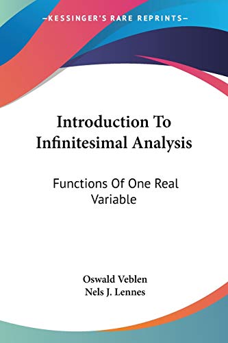 Buy Introduction To Infinitesimal Analysis: Functions Of One Real ...
