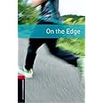 On the Edge. Level 3 (Oxford Bookworms) : Cross, Gillian: Amazon.de: Bücher