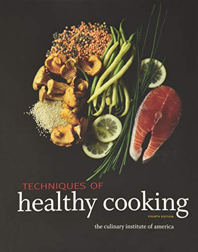 Techniques of Healthy Cooking: Amazon.co.uk: The Culinary Institute of ...