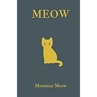 Meow: A Novel (The Meow Library): Amazon.co.uk: Austen, Sam ...