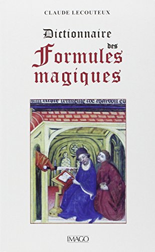 Ebooks Gratuits Francais: Gratuit Dictionnaire des formules magiques Livre