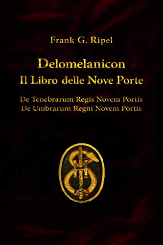 Delomelanicon : Ripel, Frank G.: Amazon.it: Libri