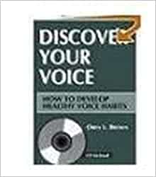 Discover Your Voice: How to Develop Healthy Voice Habits: Amazon.co.uk ...