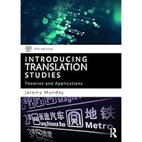 Introducing Translation Studies: Theories and Applications: Amazon.co.uk: Munday, Jeremy ...