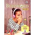 BUZZWORD FOR CLASS 8 (A COMMUNICATIVE COURSE IN ENGLISH) REVISED FIFTH ...