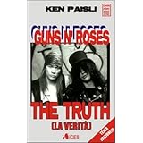 Axl. La sconvolgente biografia del leader dei Guns N'Roses : Paisli ...