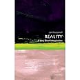 Reality: A Very Short Introduction (Very Short Introductions ...