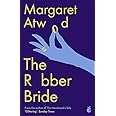 The Robber Bride: Margaret Atwood: Amazon.co.uk: Atwood, Margaret ...