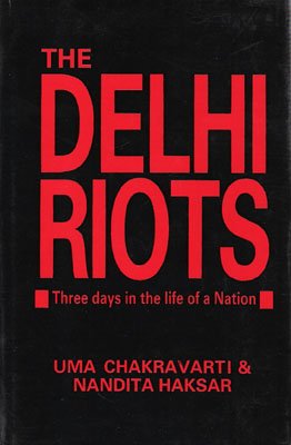 Buy Delhi Riots: Three Days in the Life of a Nation Book Online at Low ...