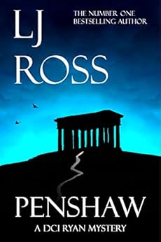 Penshaw: A DCI Ryan Mystery (The DCI Ryan Mysteries Book 13) eBook: LJ ...